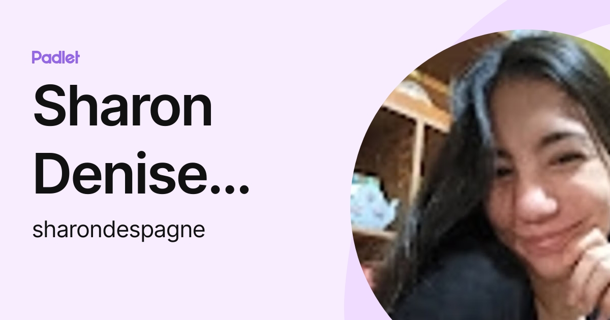 Sharon Denise Despagne (sharondespagne) profile | Padlet