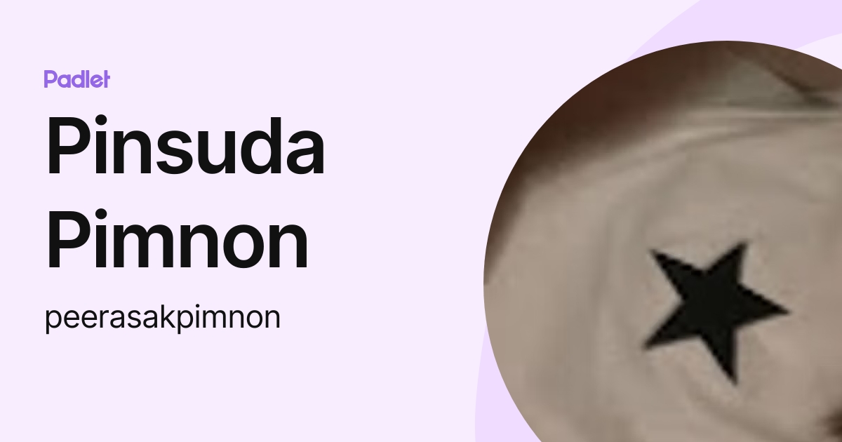 Pinsuda Pimnon (peerasakpimnon) profile | Padlet
