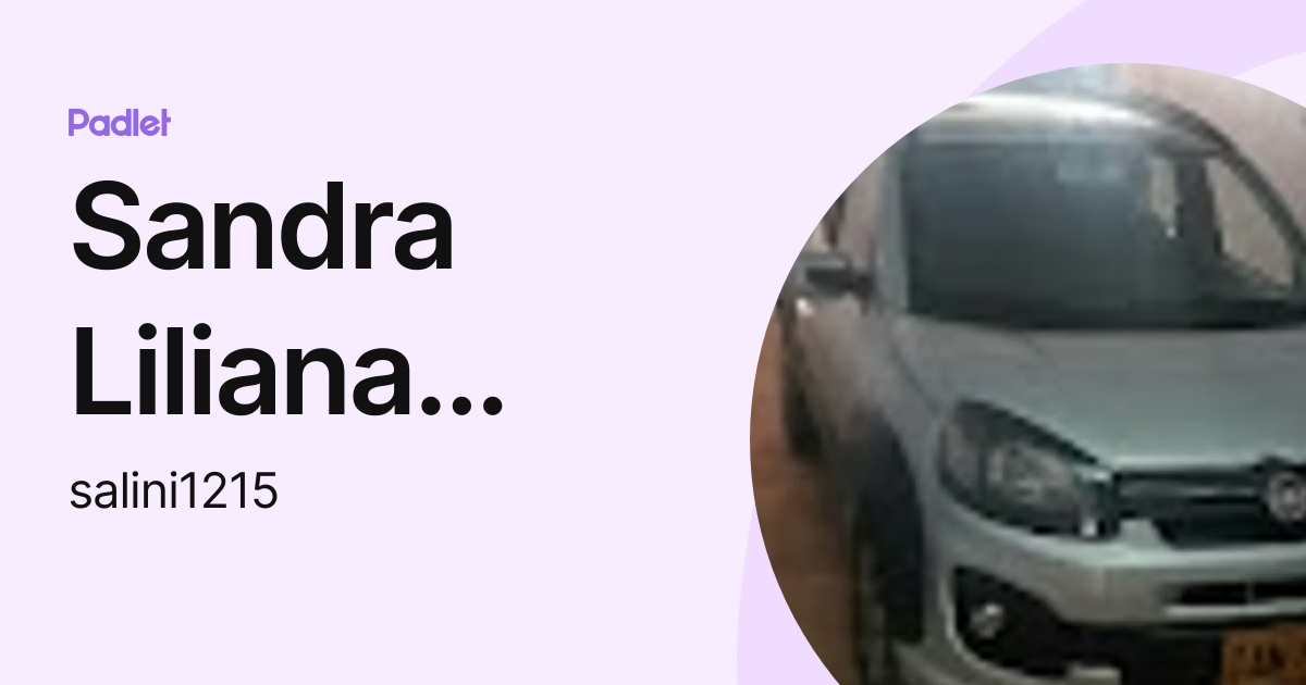 Sandra Liliana Niño (salini1215) profile | Padlet