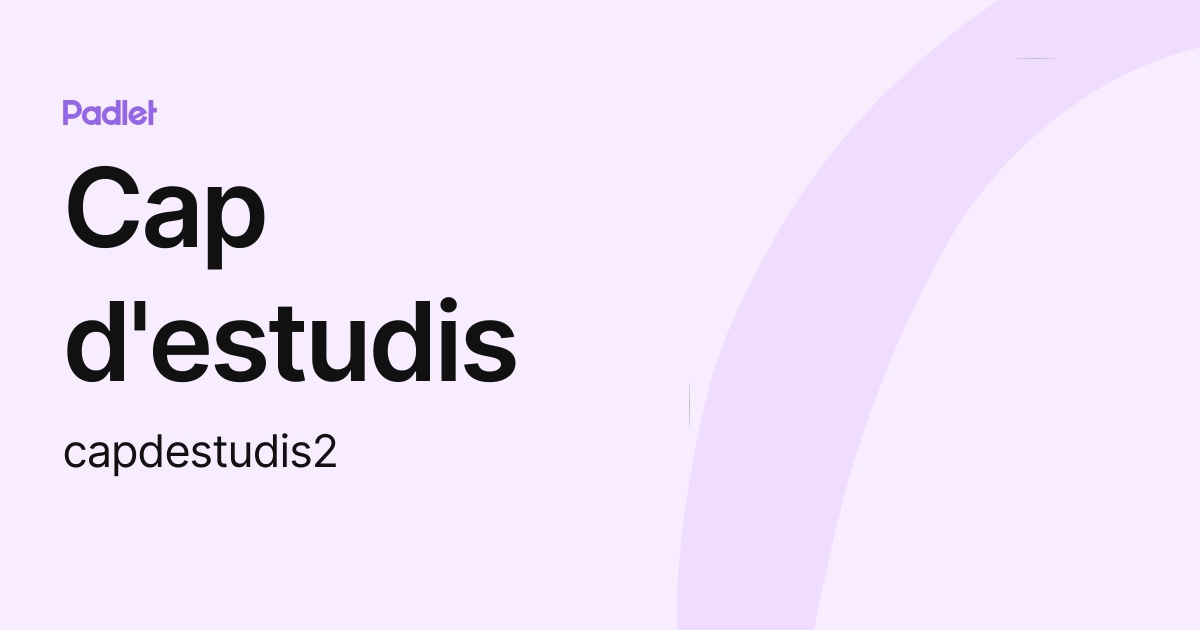 Cap d'estudis (capdestudis2) profile | Padlet