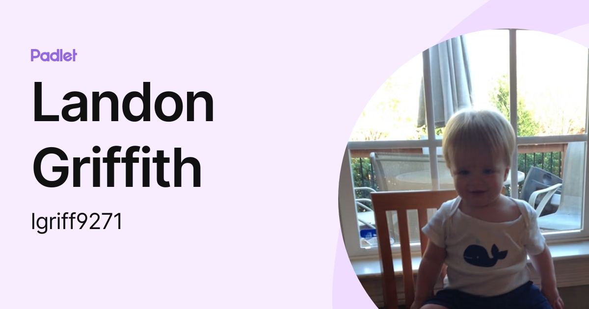 Landon Griffith (lgriff9271) profile | Padlet