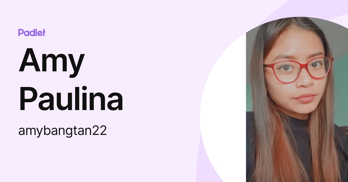 Amy Paulina (amybangtan22) profile | Padlet