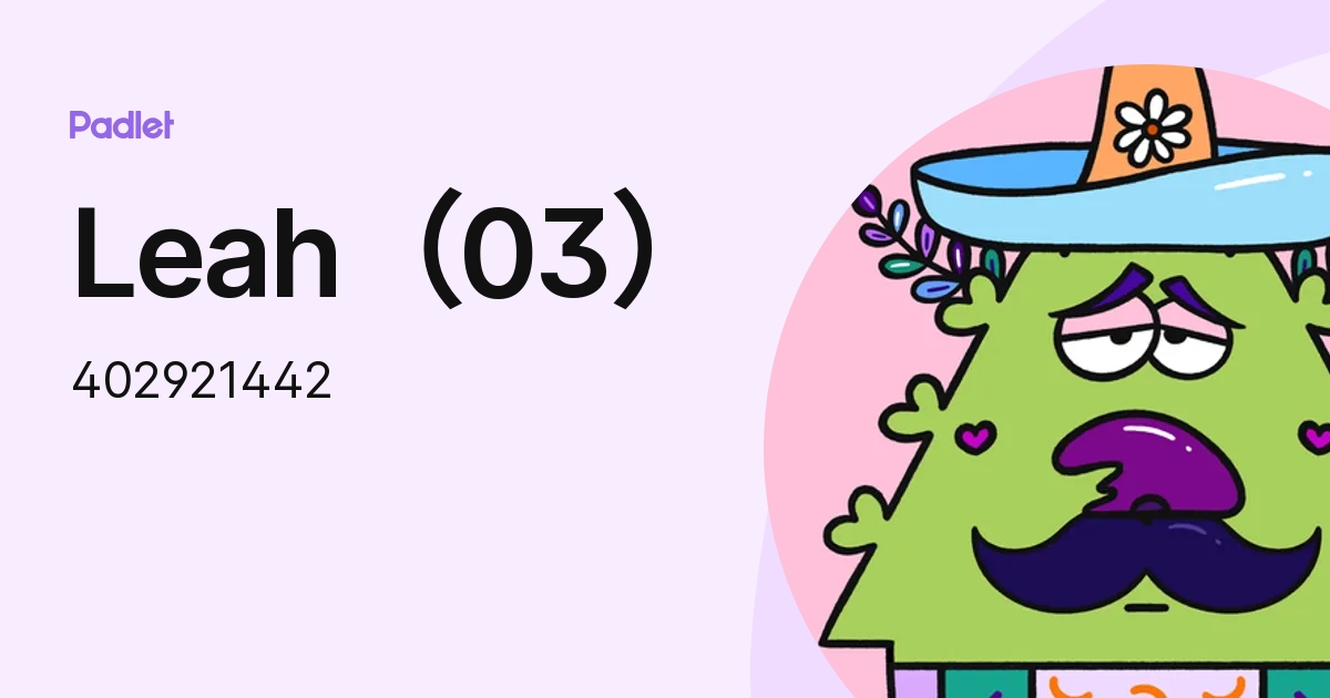 Leah (402921442) profile | Padlet