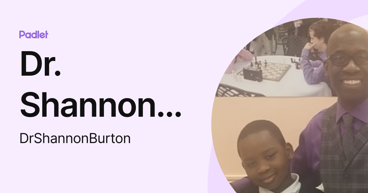 Dr. Shannon Burton (DrShannonBurton) profile | Padlet
