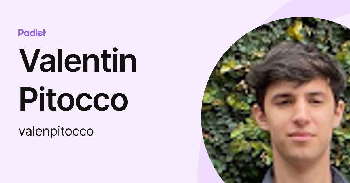 Valentin Pitocco (valenpitocco) profile | Padlet