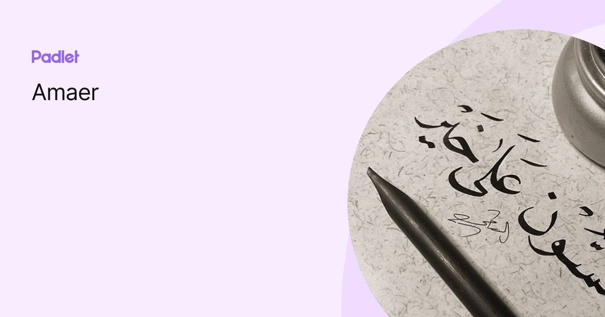 Amaer profile | Padlet
