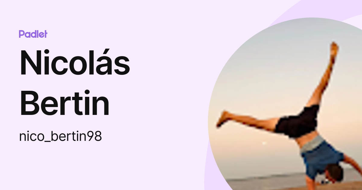 Nicolás Bertin (nico_bertin98) profile | Padlet