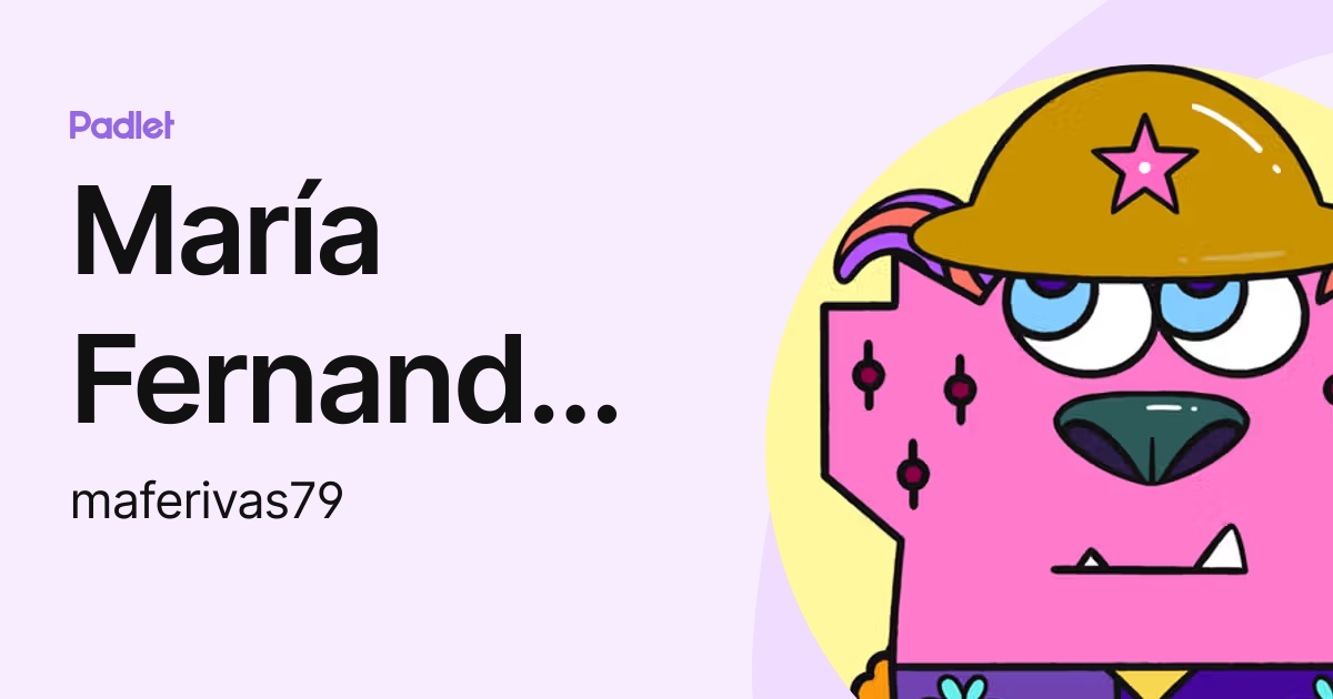 María Fernanda Artunduaga Rivas (maferivas79) profile | Padlet