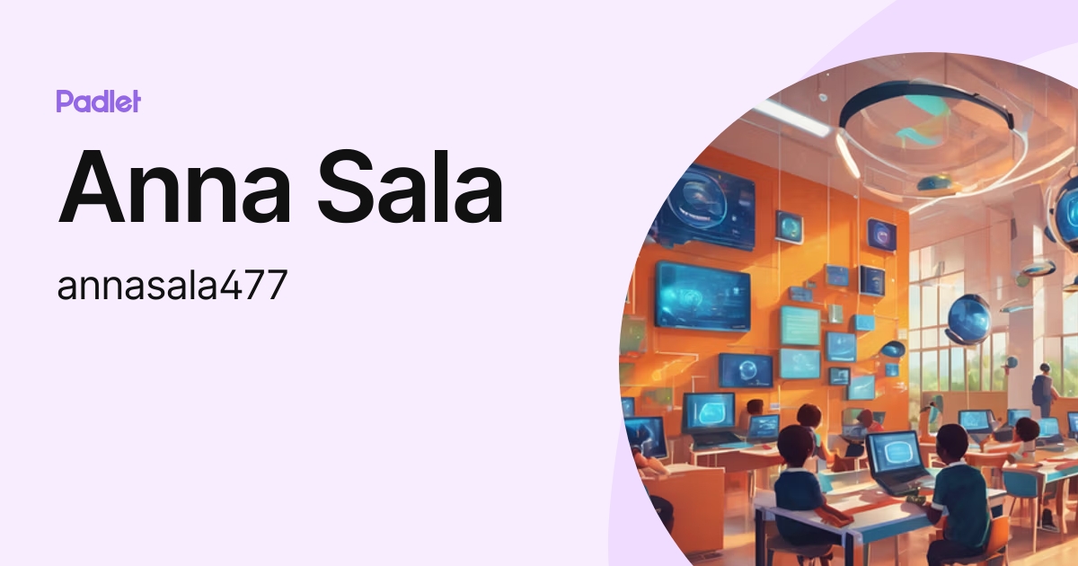 Anna Sala (annasala477) profile | Padlet