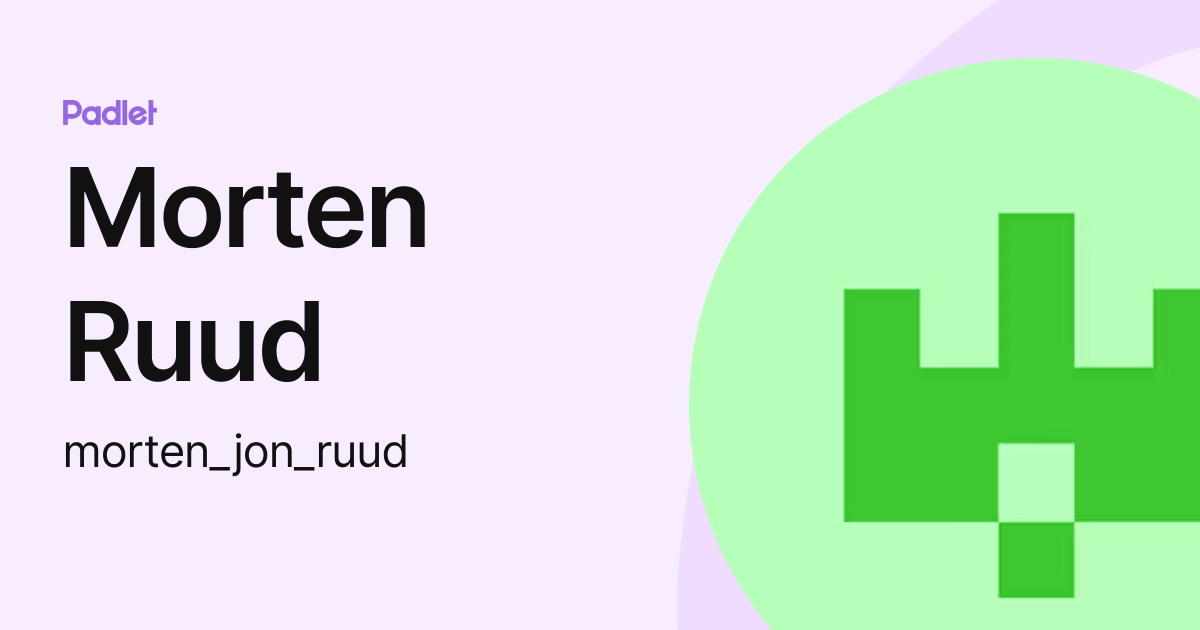 Morten Ruud (morten_jon_ruud) profile | Padlet