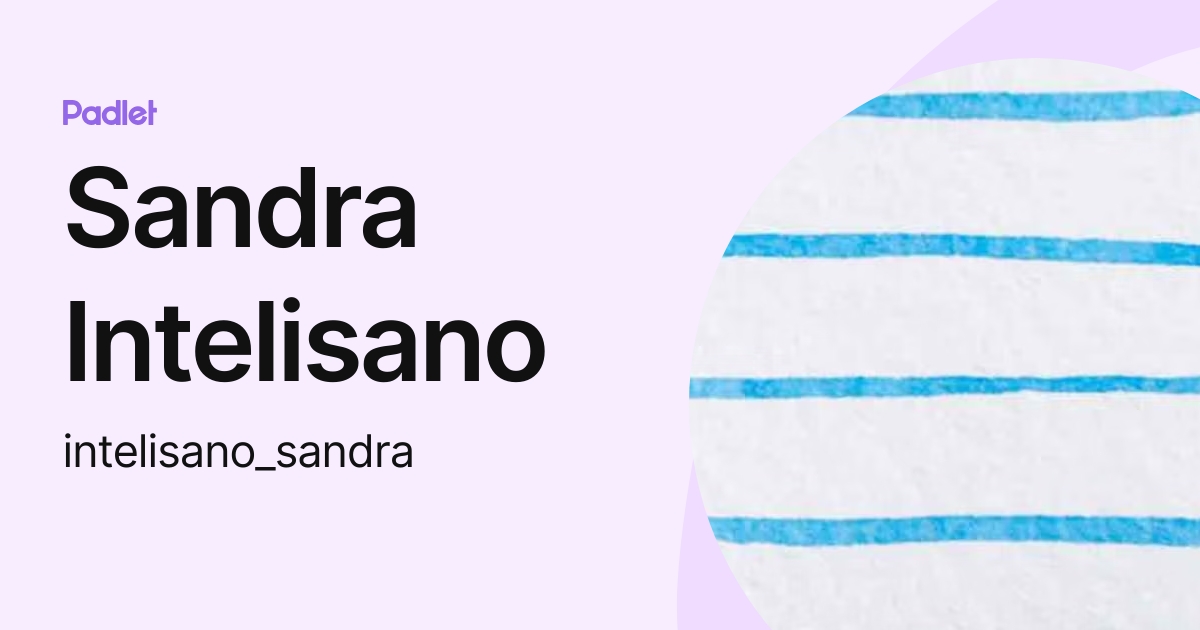 Sandra Intelisano (intelisano_sandra) perfil | Padlet