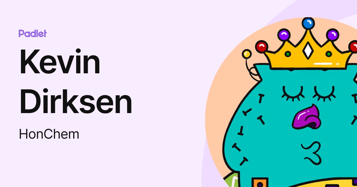 Kevin Dirksen (HonChem) profile | Padlet