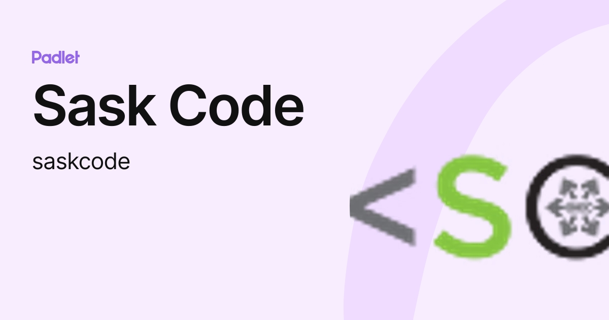 Sask Code (saskcode) profile | Padlet