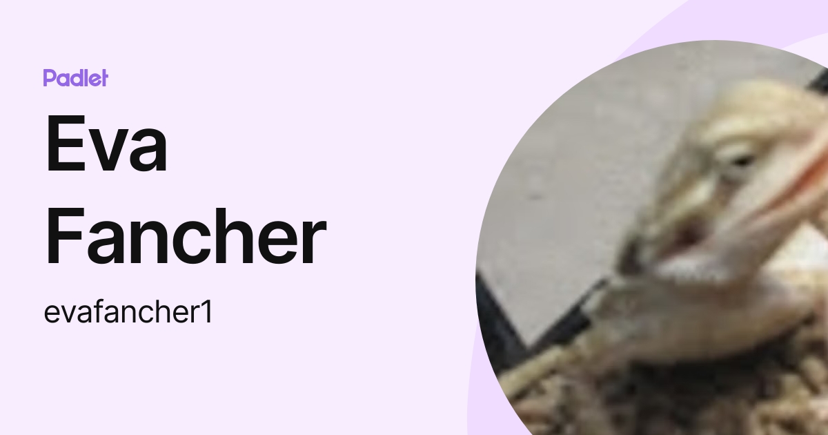 Eva Fancher (evafancher1) profile | Padlet