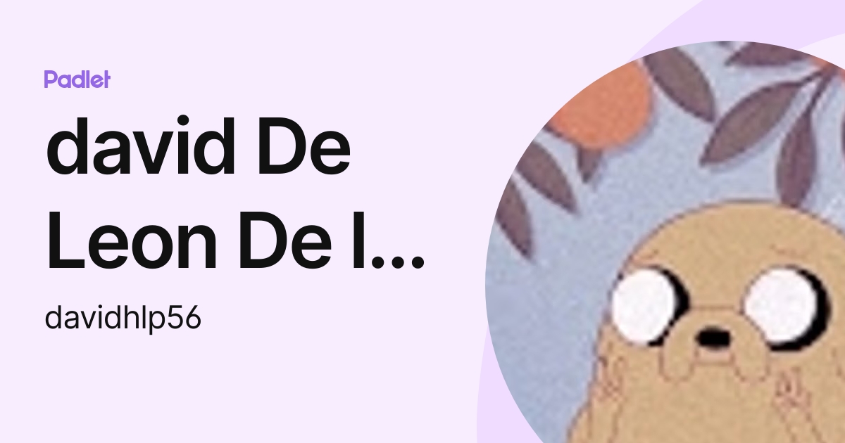 david De Leon De la Paz (davidhlp56) profile | Padlet
