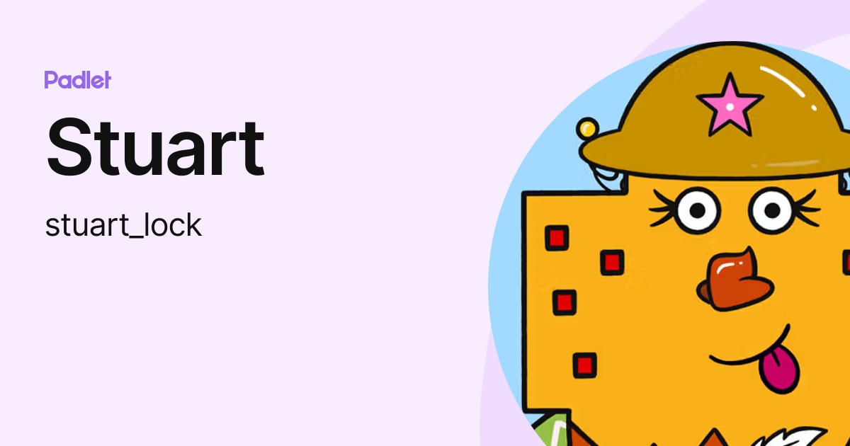 Stuart (stuart_lock) profile | Padlet