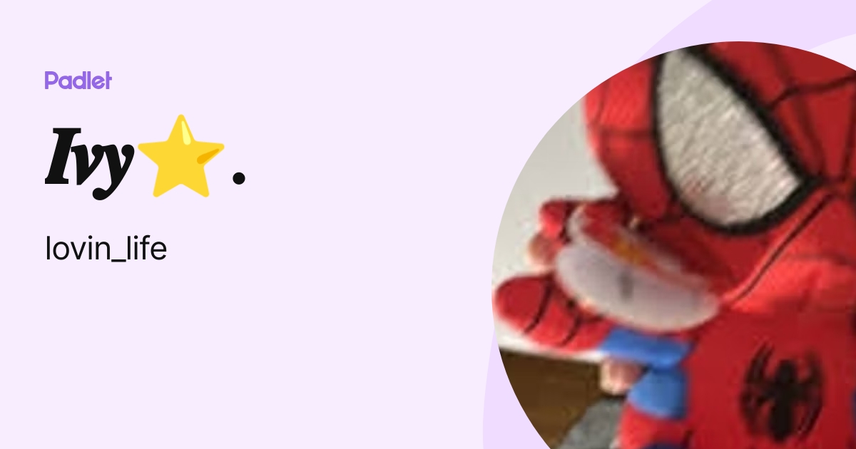 🌿𝑰𝒗𝒚🍃 (lovin_life) profile | Padlet