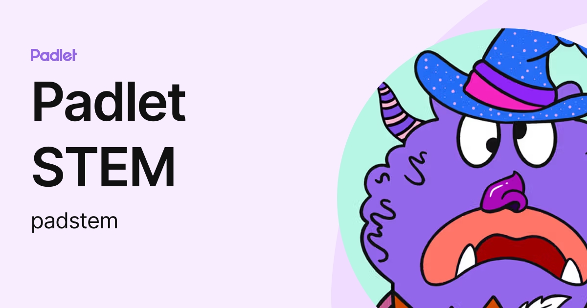 Padlet STEM (padstem) profile | Padlet