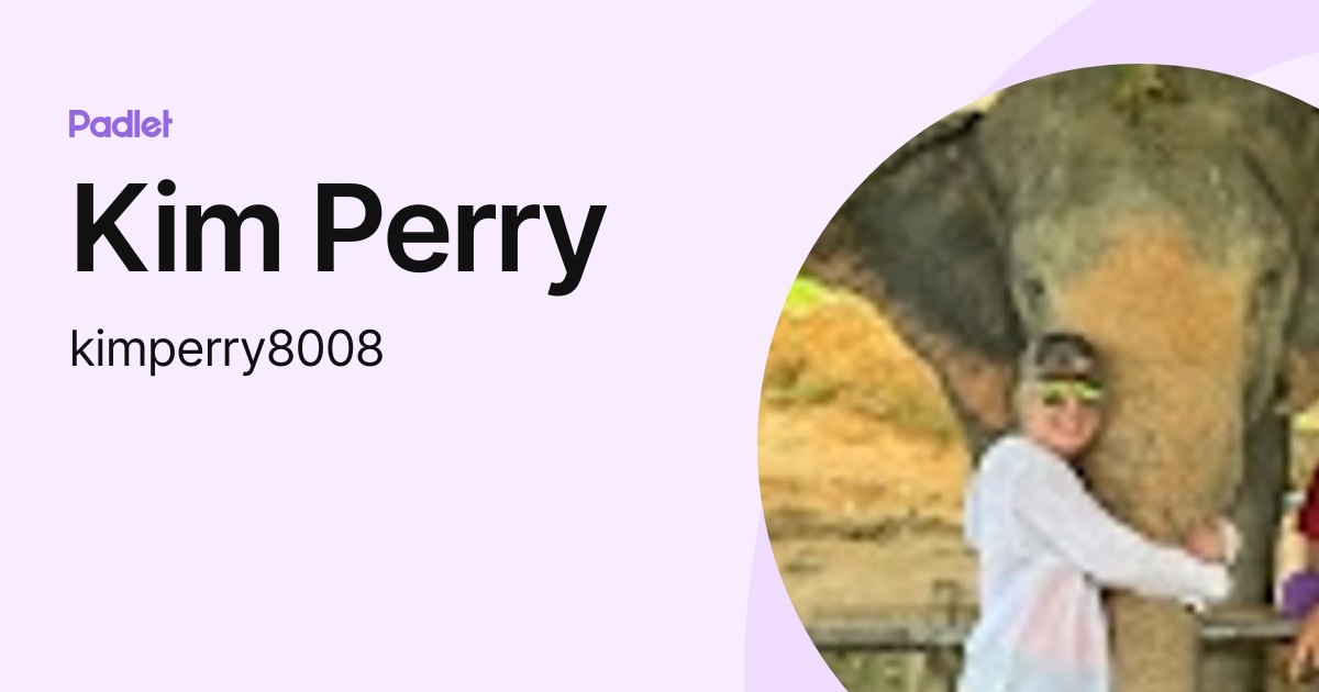 Kim Perry (kimperry8008) profile | Padlet