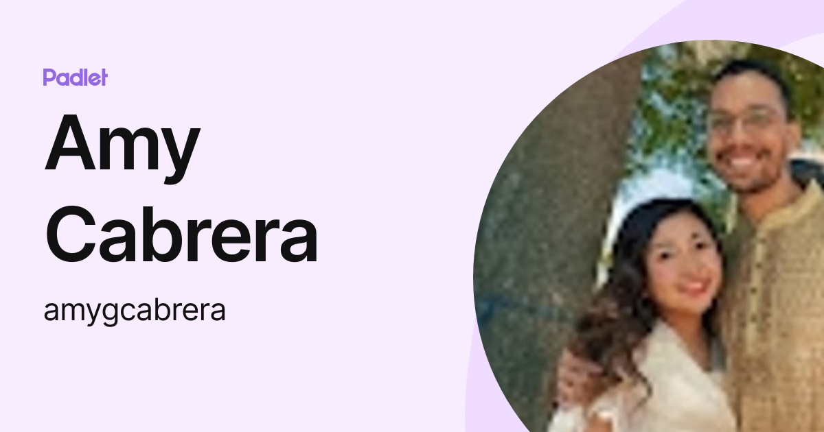 Amy Cabrera (amygcabrera) profile | Padlet