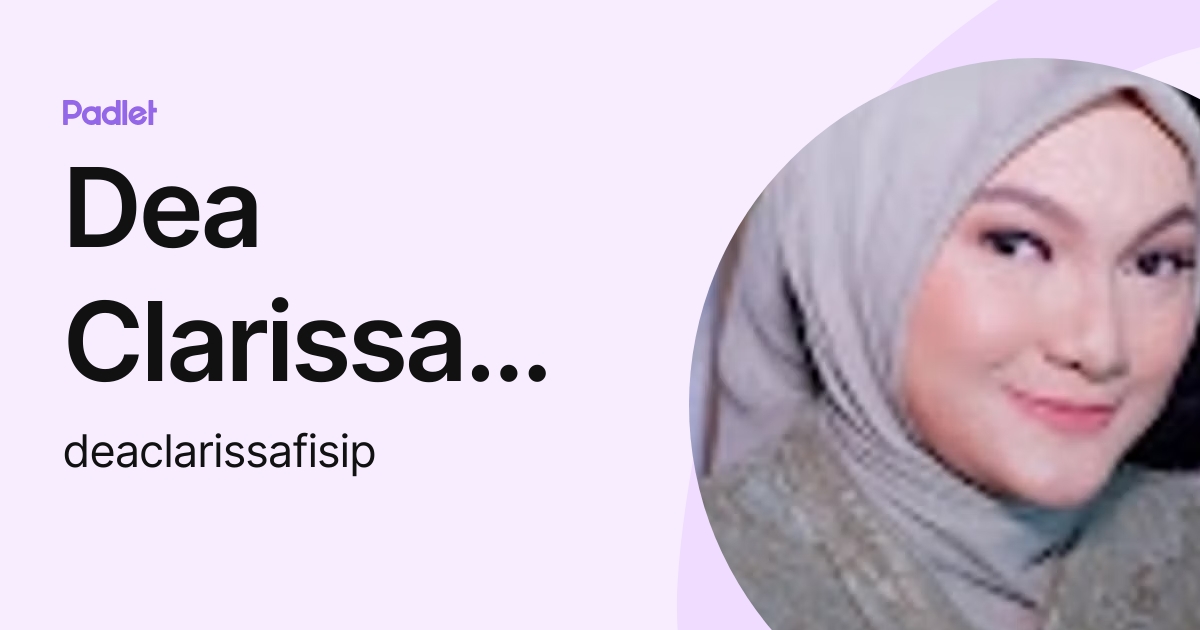 Dea Clarissa Raestya Novari Pariwisata (deaclarissafisip) profile | Padlet