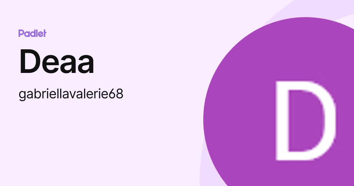Deaa (gabriellavalerie68) profile | Padlet
