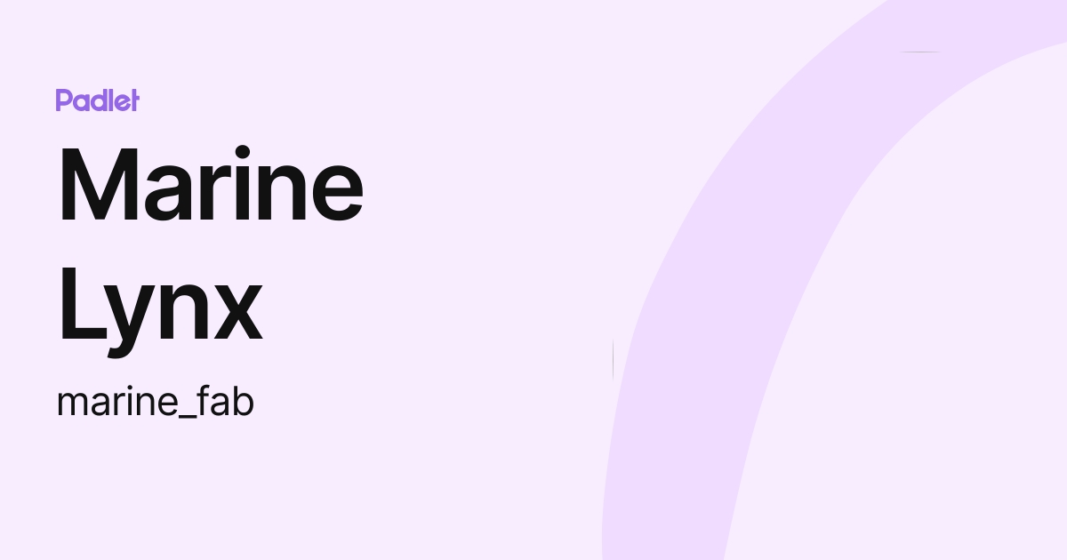 Marine Lynx (marine_fab) profile | Padlet