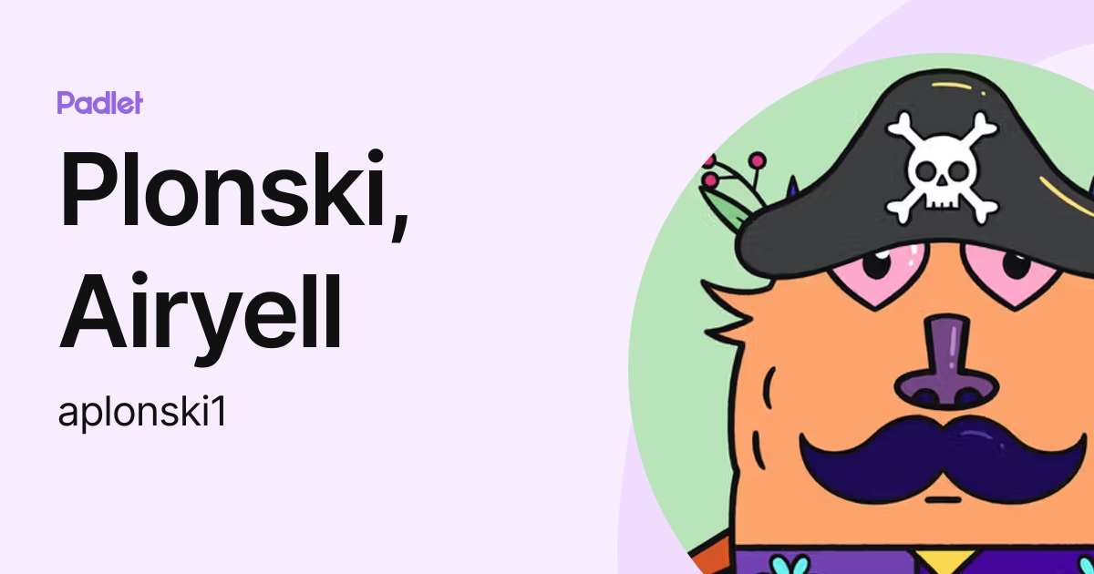 Plonski, Airyell (aplonski1) profile | Padlet