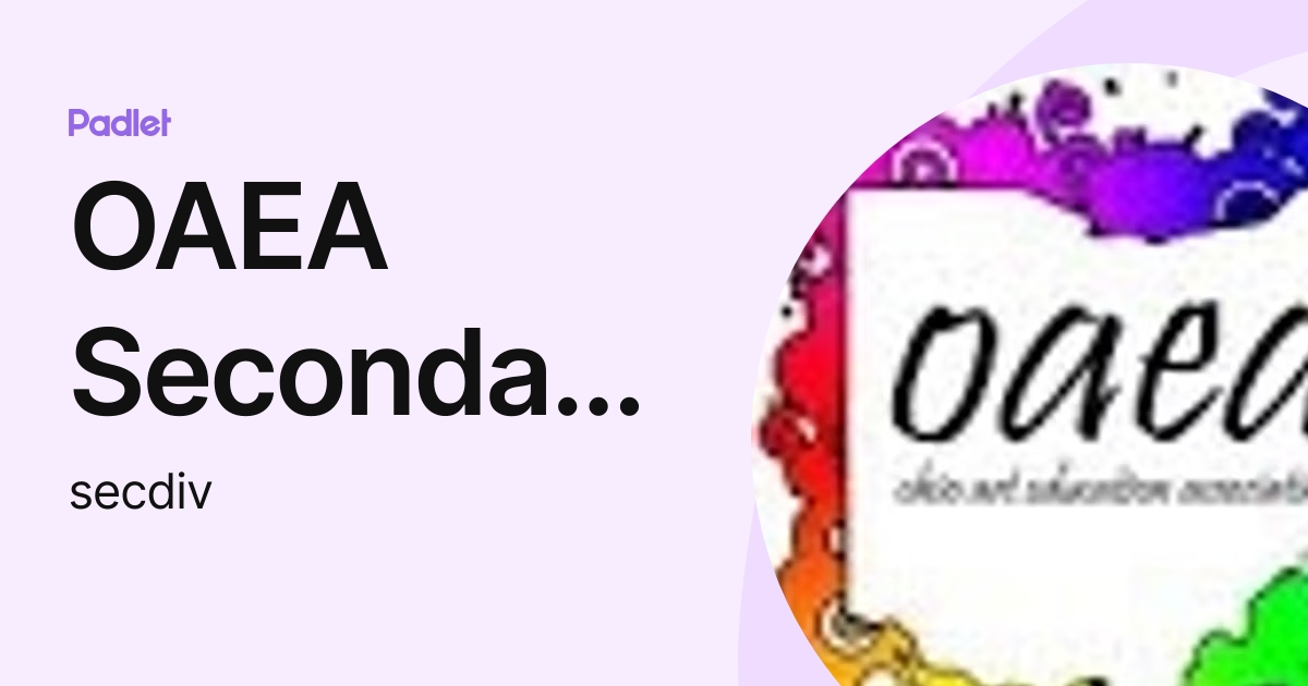 OAEA Secondary Division (secdiv) profile | Padlet