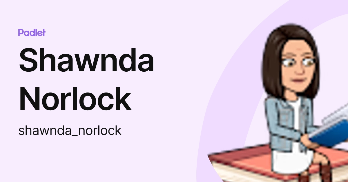 Shawnda Norlock (shawnda_norlock) profile | Padlet