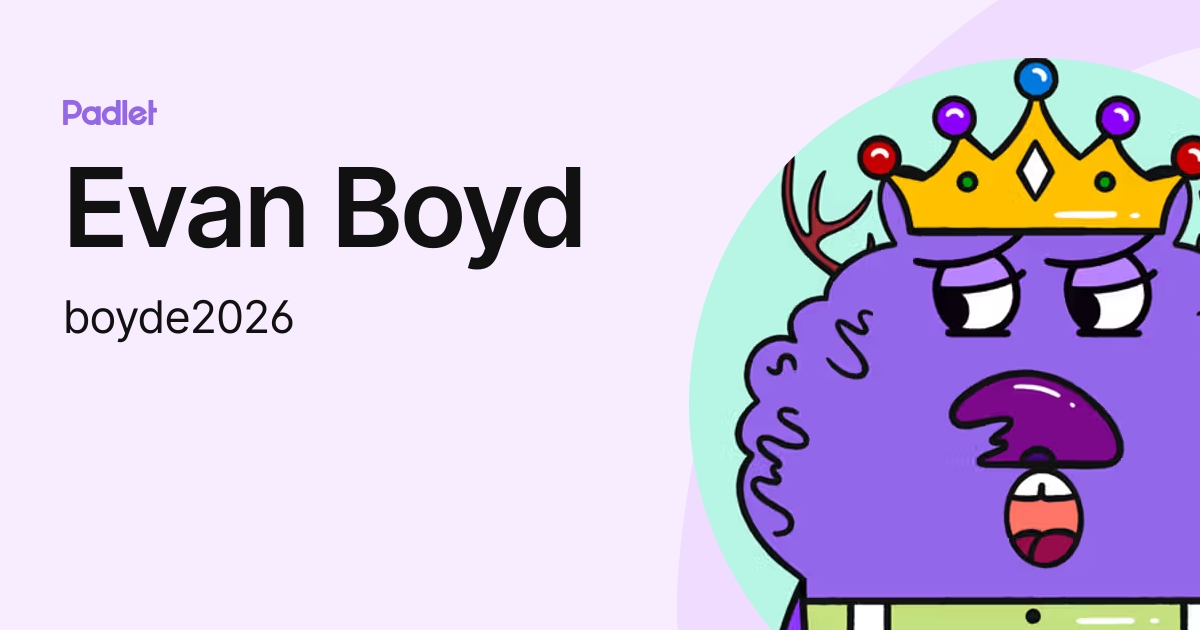 Evan Boyd (boyde2026) profile | Padlet