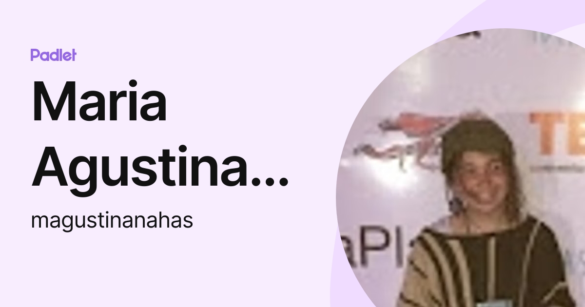 Maria Agustina Nahas (magustinanahas) profile | Padlet