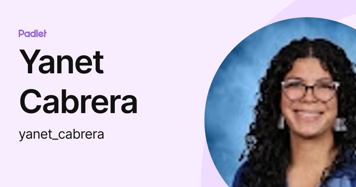 Yanet Cabrera (yanet_cabrera) profile | Padlet