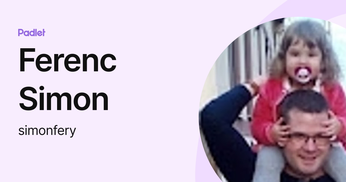 Ferenc Simon (simonfery) profile | Padlet