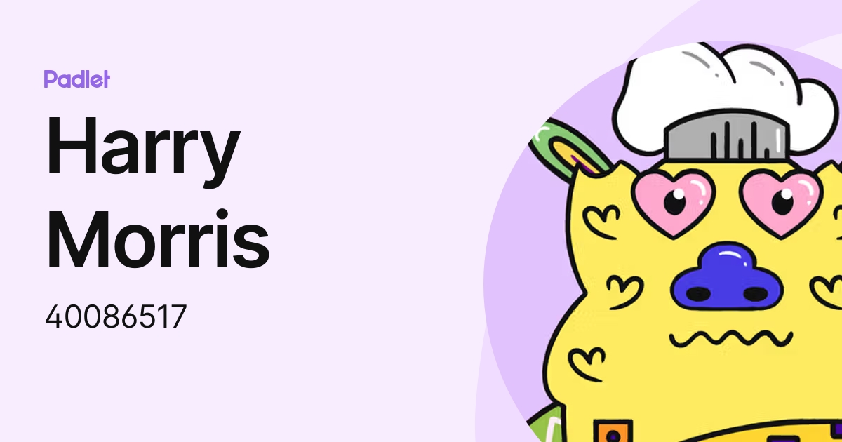 Harry Morris (40086517) profile | Padlet