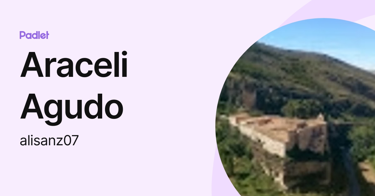 Araceli Agudo (alisanz07) profile | Padlet