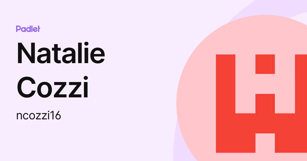 Natalie Cozzi (ncozzi16) profile | Padlet