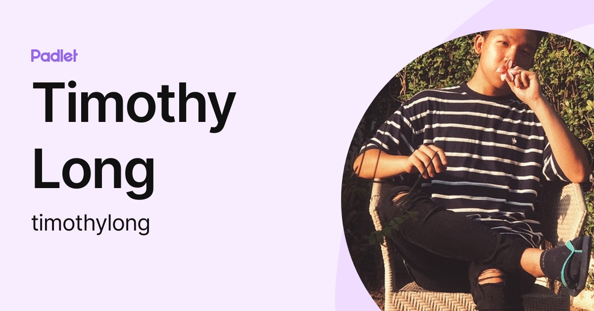 Timothy Long (timothylong) profile | Padlet