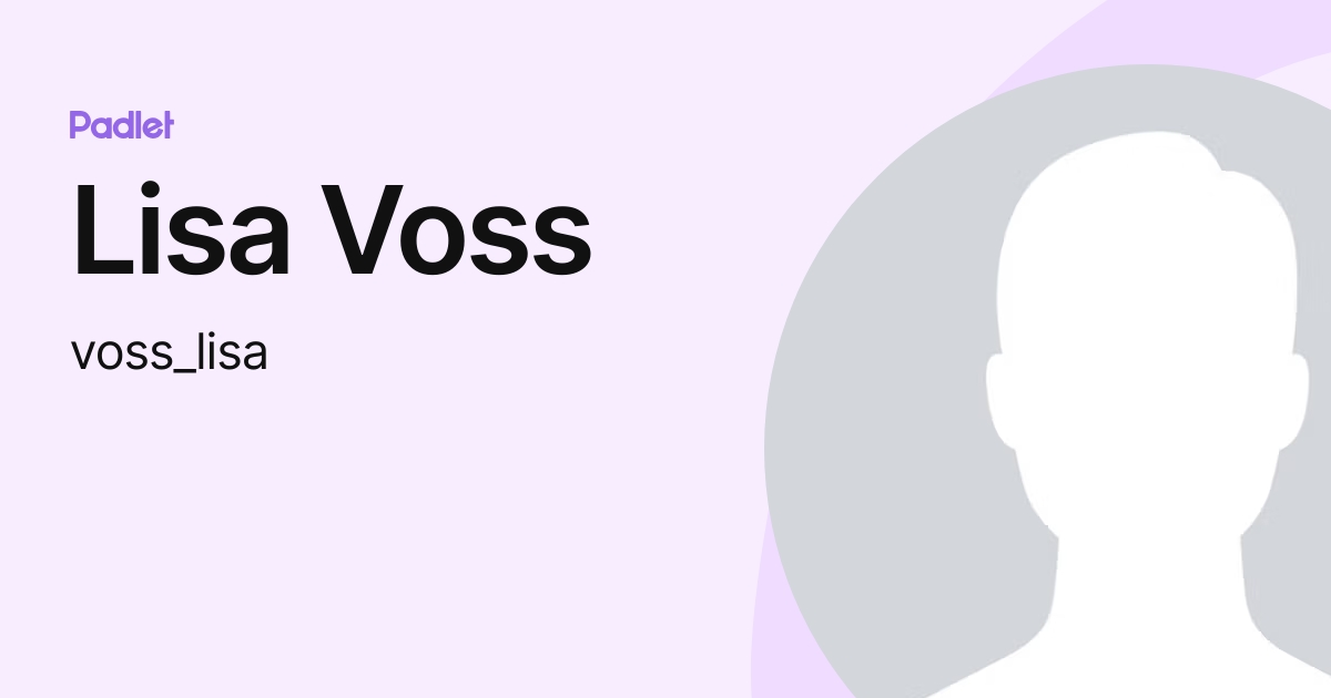 Lisa Voss (voss_lisa) profile | Padlet
