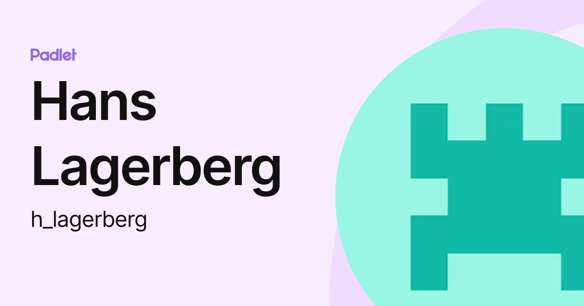 Hans Lagerberg (h_lagerberg) profile | Padlet
