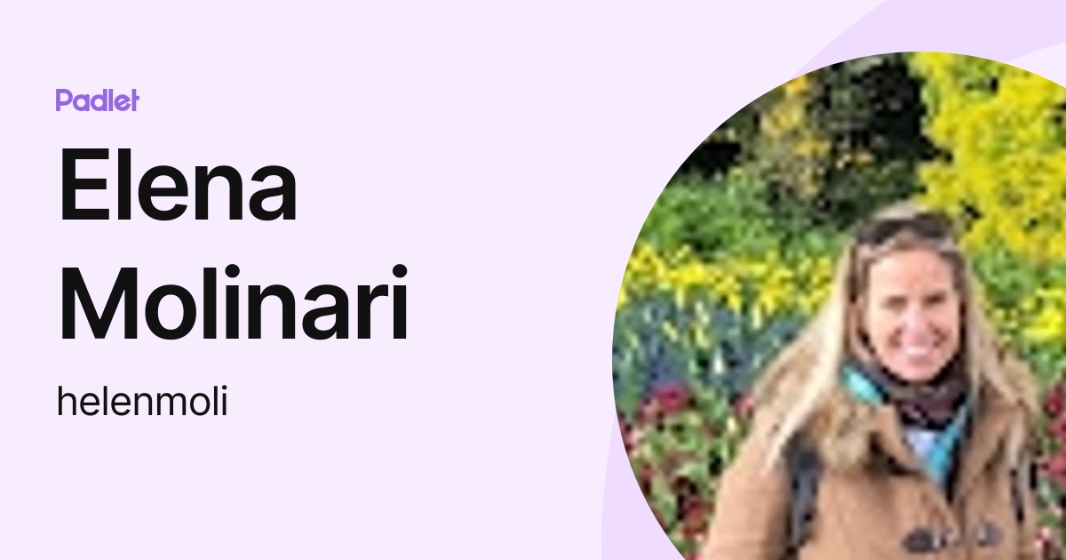 Elena Molinari (helenmoli) profile | Padlet