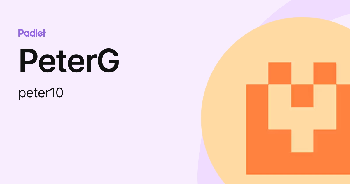 PeterG (peter10) profile | Padlet