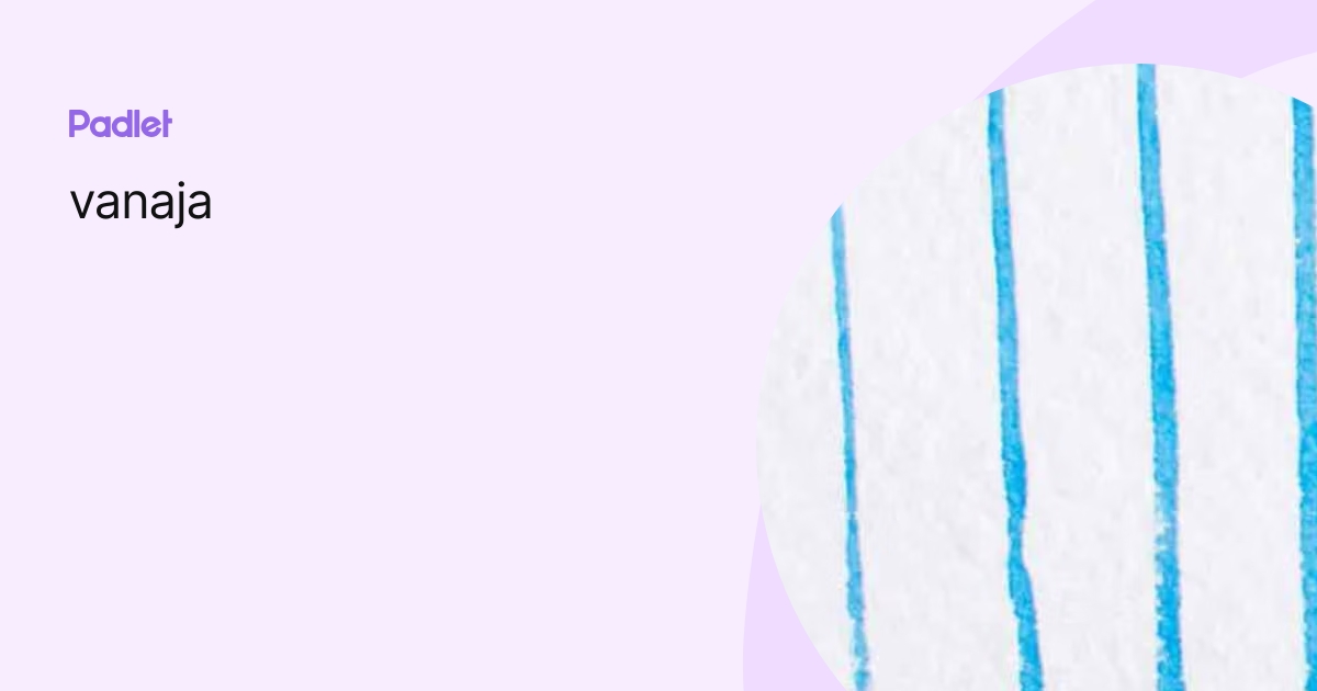 vanaja profile | Padlet