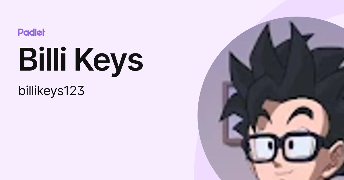 Billi Keys (billikeys123) profile | Padlet