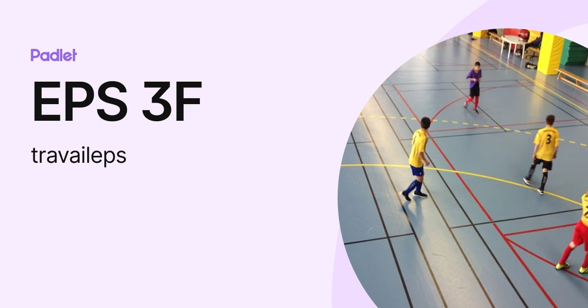 EPS 3F (travaileps) profile | Padlet