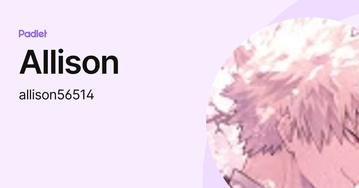 Allison (allison56514) profile | Padlet