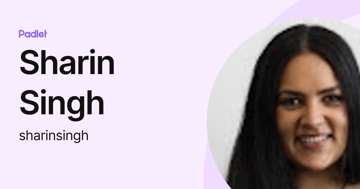 Sharin Singh (sharinsingh) profile | Padlet