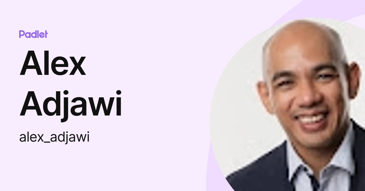 Alex Adjawi (alex_adjawi) profile | Padlet