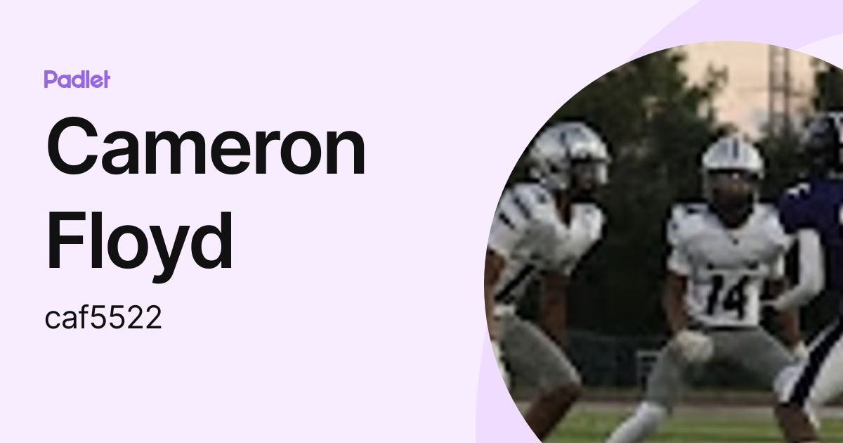 Cameron Floyd (caf5522) profile | Padlet