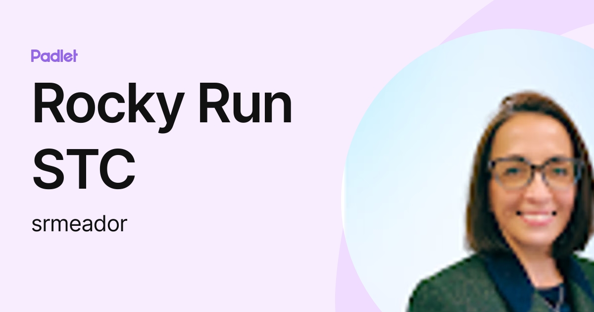 Rocky Run STC (srmeador) profile | Padlet